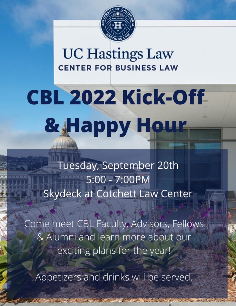 CBL 2022 Kick-Off and Happy Hour – UC Center for Business Law, San ...
