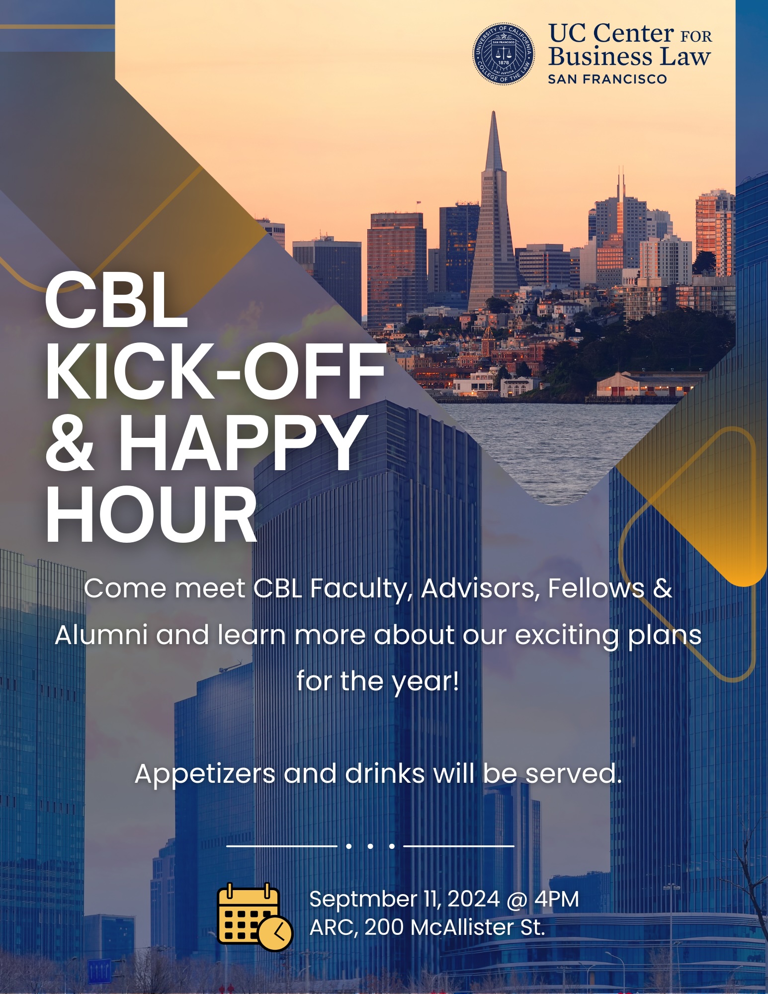 CBL 2024-2025 Kick-Off and Happy Hour – UC Center for Business Law, San Francisco